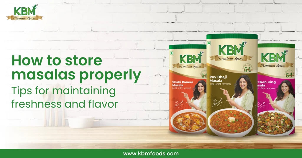 How to Store Masalas Properly: Tips for Maintaining Freshness and Flav ...