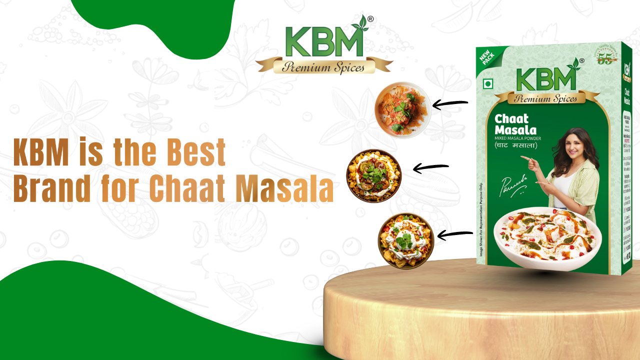 KBM Foods Chaat Masala is the Best Choice
