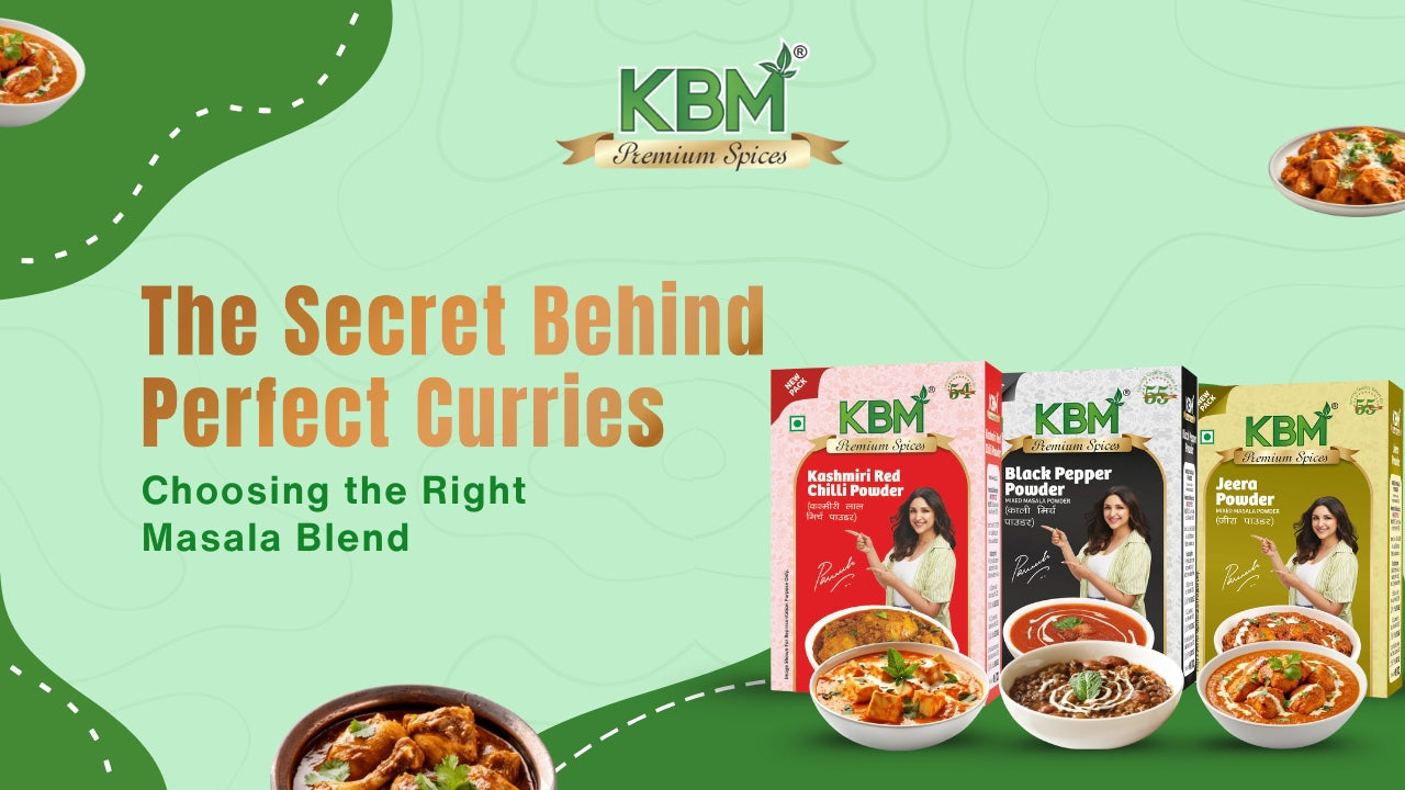The Secret to Rich Indian Curries with the Right Blended Masala | KBM Foods